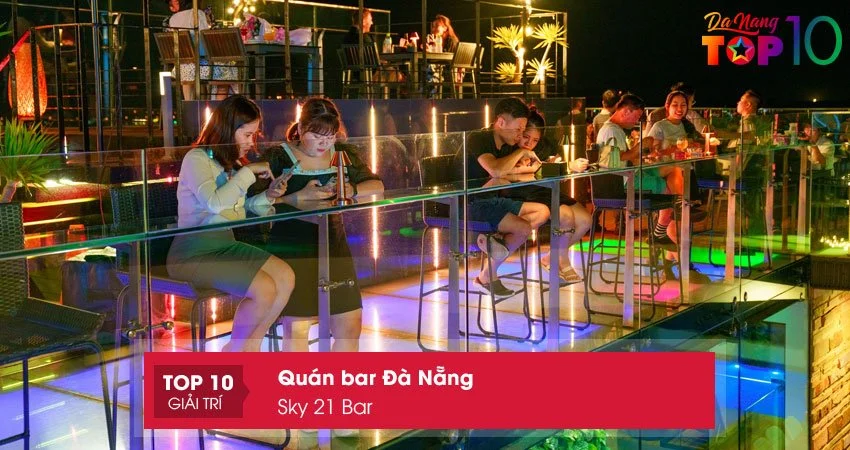 Khám phá top 20+ quán bar Đà Nẵng nổi tiếng và sôi động nhất
