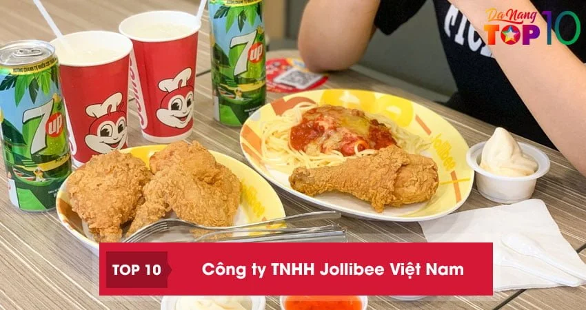 Công ty TNHH Jollibee Việt Nam - CN Đà Nẵng | Top10DaNang