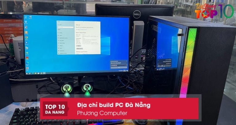 Top 14 địa chỉ build PC Đà Nẵng chuyên nghiệp giá tốt