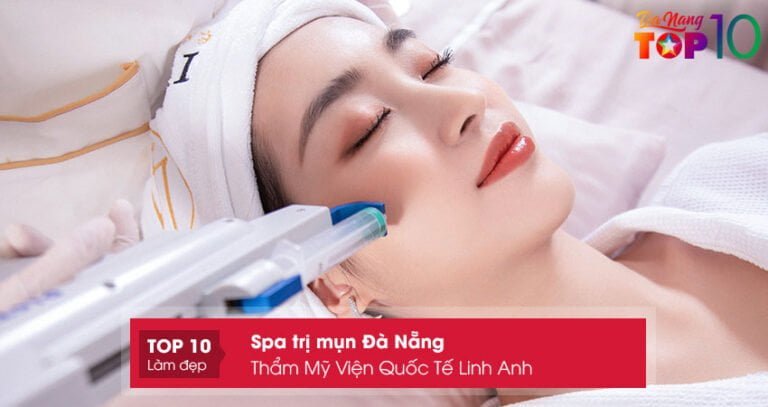 Top 15+ Spa trị mụn Đà Nẵng chuyên sâu cam kết không tái phát