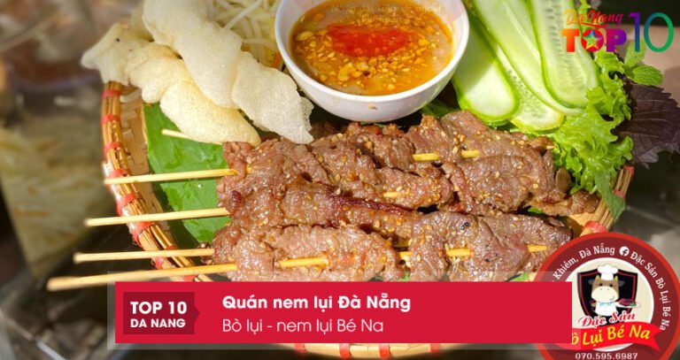 Top 10 quán nem lụi Đà Nẵng CỰC NGON không thể chối từ - TOPVIETFOOD ...